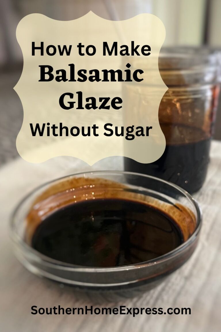 How to Make Balsamic Glaze Without Added Sugar - Southern Home Express