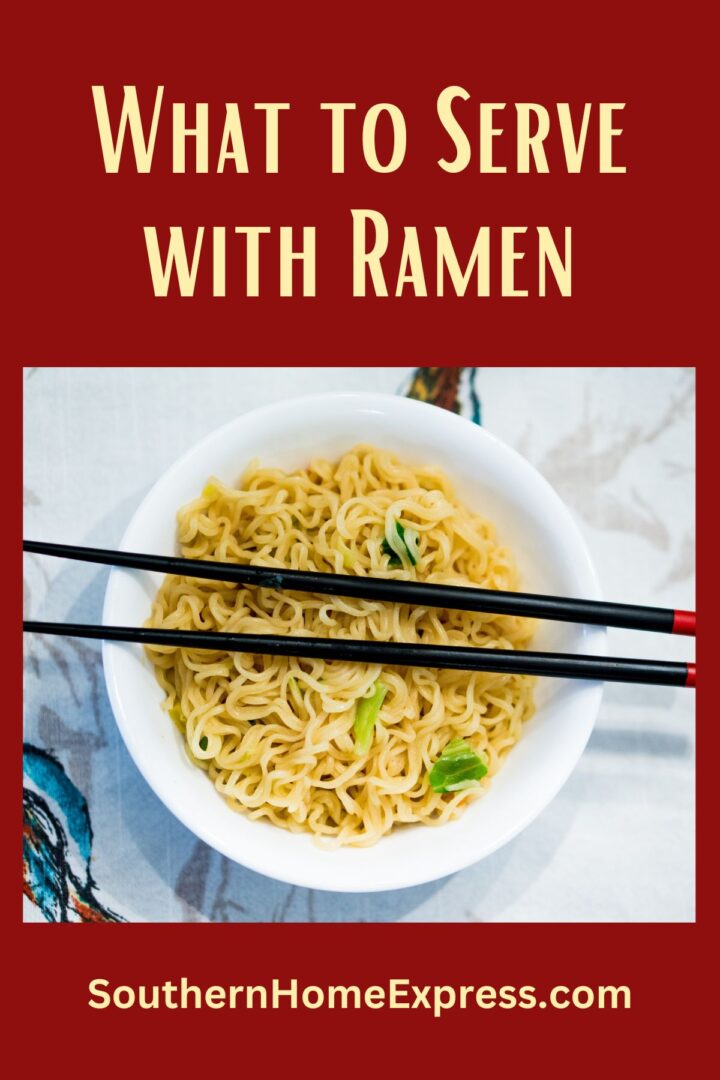 What to Serve with Ramen (11 Side Dishes) - Southern Home Express