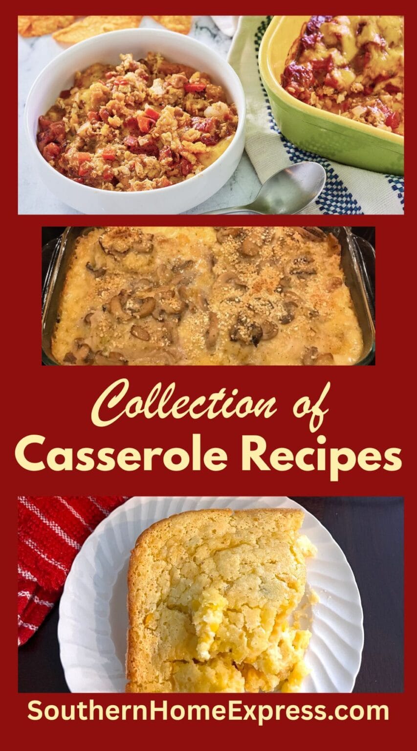 Collection of Easy Weeknight Family Dinner Casseroles - Southern Home ...
